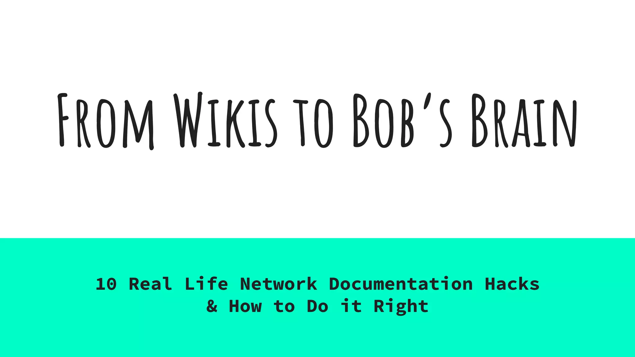10 Real Life Network Documentation Hacks & How to Do it Right | PPT