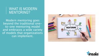 5 Types of Modern Mentoring That Can Benefit Your Organization | PPT