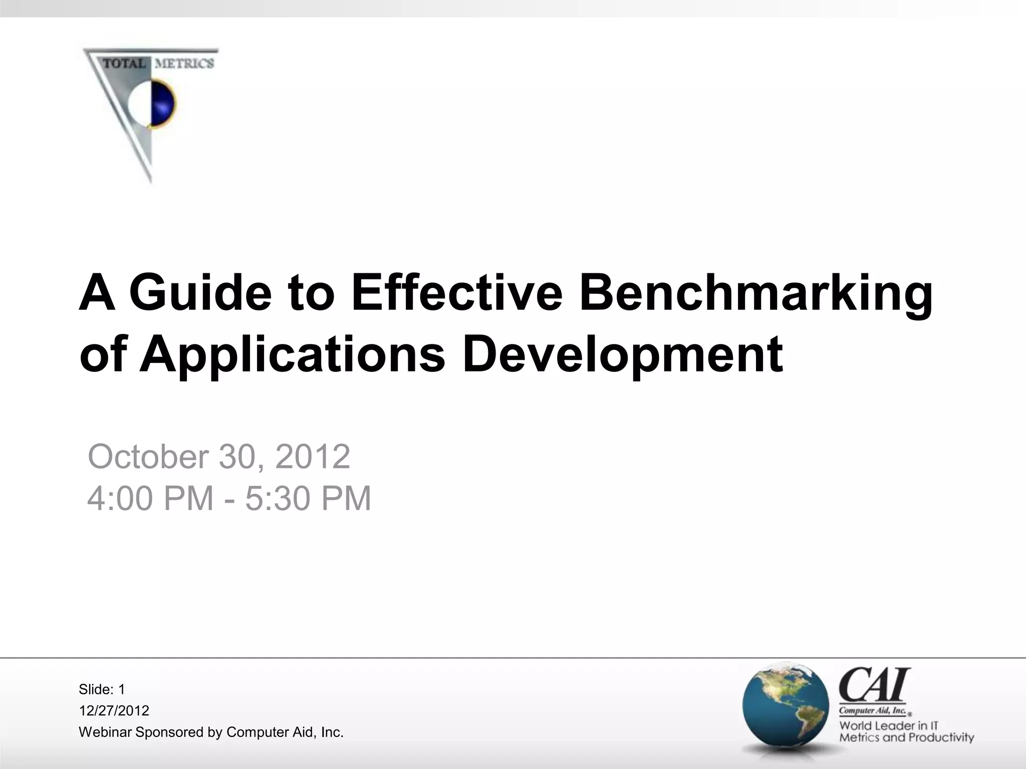 A Guide to Effective Benchmarking of Applications Development | PPTX