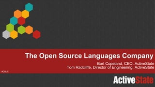 ActiveState - The Open Source Languages Company | PPT