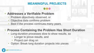 Webinar: How to Create Predictable Cash Flow With Lean Six Sigma Projects | PDF