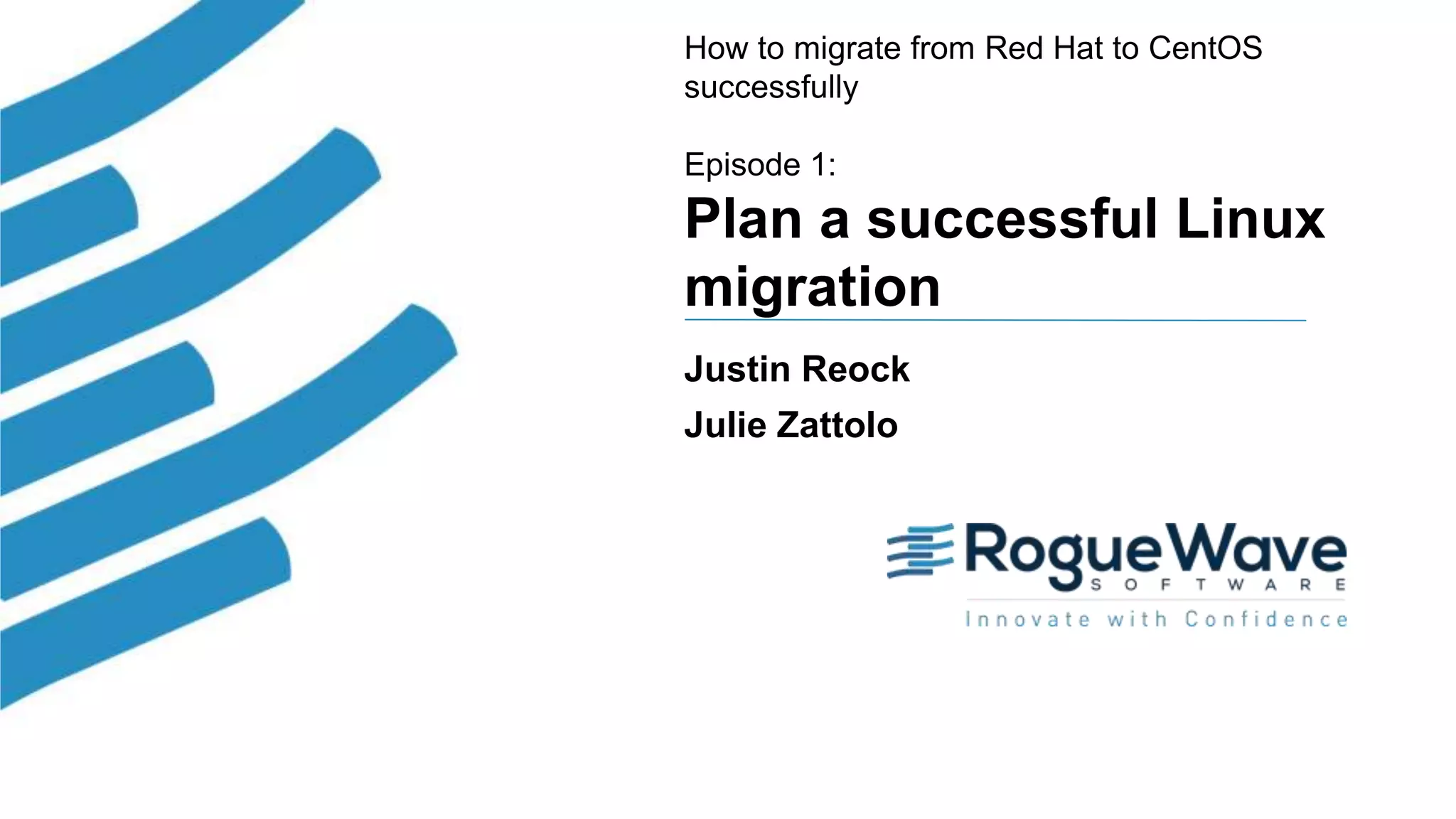 Plan a successful enterprise Linux migration | PPTX