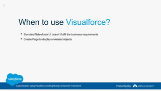 Webinar: Salesforce Customization using Visualforce and Lightning Component Framework | PPT