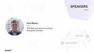 Myth Busters VII: I’m building a data mesh, so I don’t need data virtualization | PDF