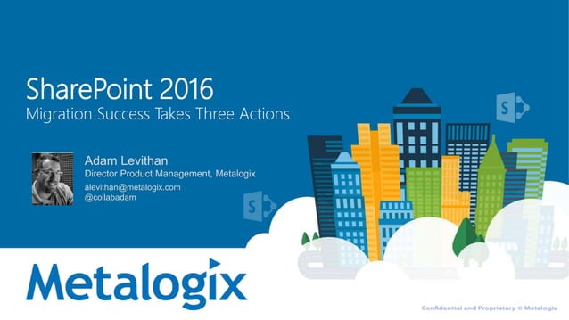 SharePoint 2016 Migration Success Takes Three Steps | PPT