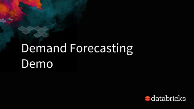 How Starbucks Forecasts Demand at Scale with Facebook Prophet and Databricks | PDF