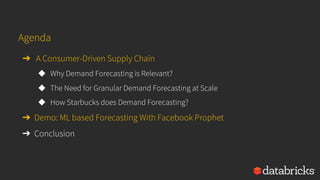 How Starbucks Forecasts Demand at Scale with Facebook Prophet and Databricks | PDF