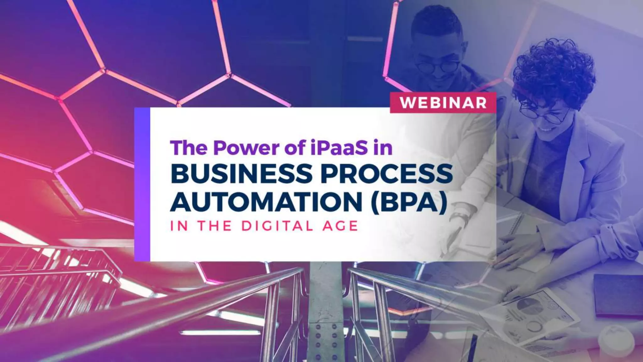 Webinar The Power Of Ipaas In Business Process Automation In The