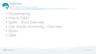 User activity monitoring with SysKit | PPTX | Web Conferencing | Computer Software and Applications