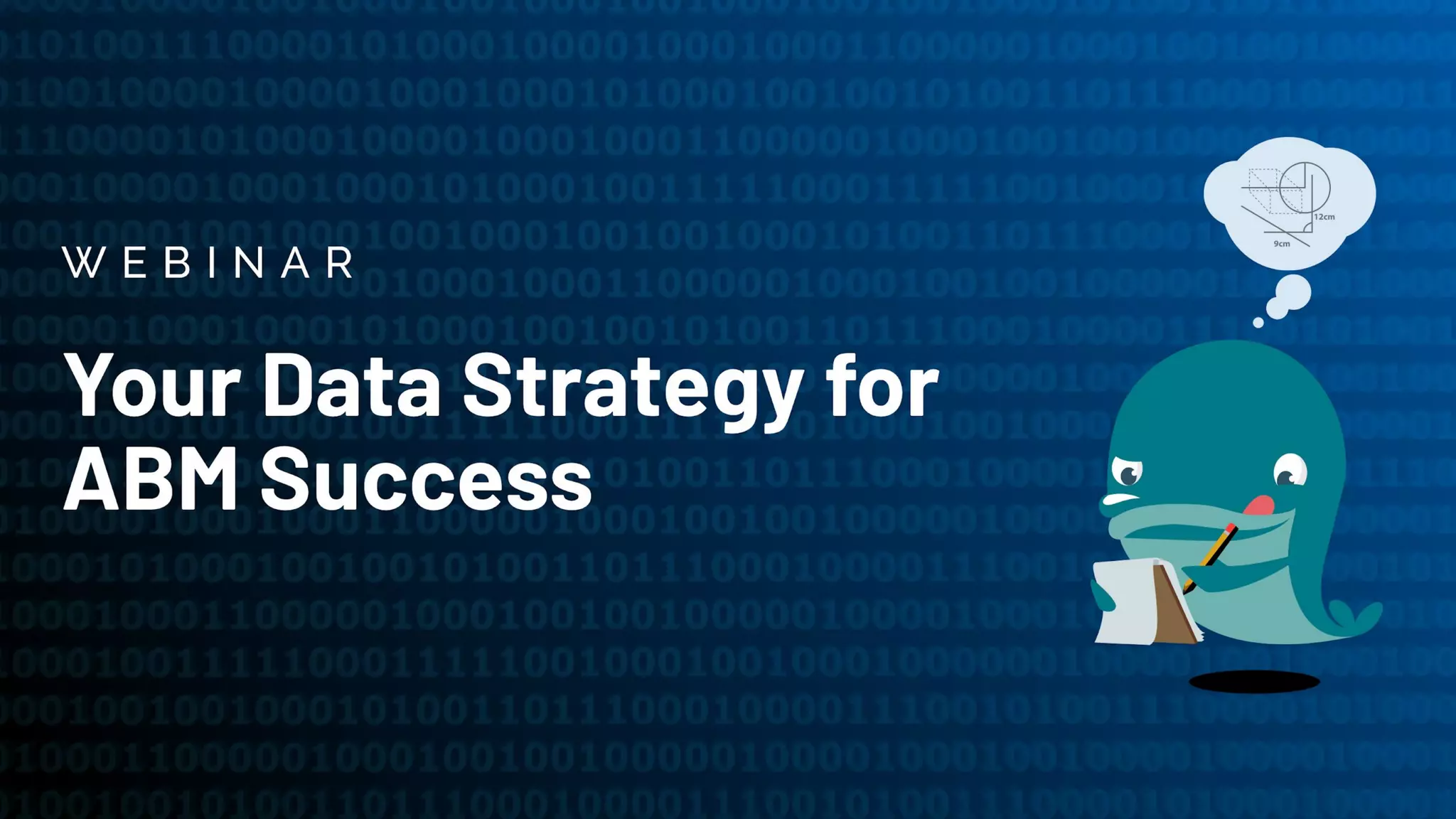 [Webinar] Your Data Strategy for ABM Success | PPT