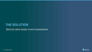 Gloo Shot - Service Mesh Enabled Chaos Engineering | PPTX