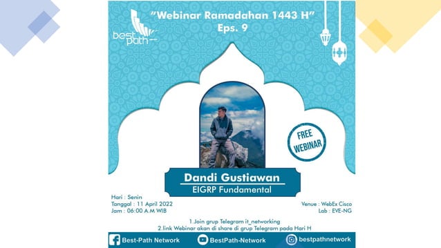 WEBINAR_09_EIGRP-Fundamentals_NRB21-012_Dandi Gustiawan_v1.0.pdf