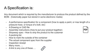 PDFs, Specs and Links And how do they fit into my BOM? | PPT