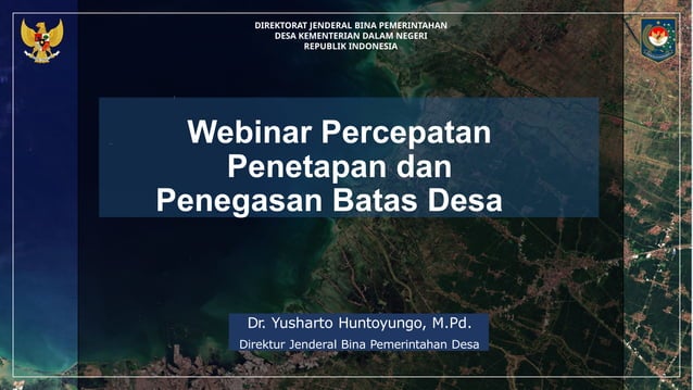 Percepatan dan Penegasan Batas Desa.pptx