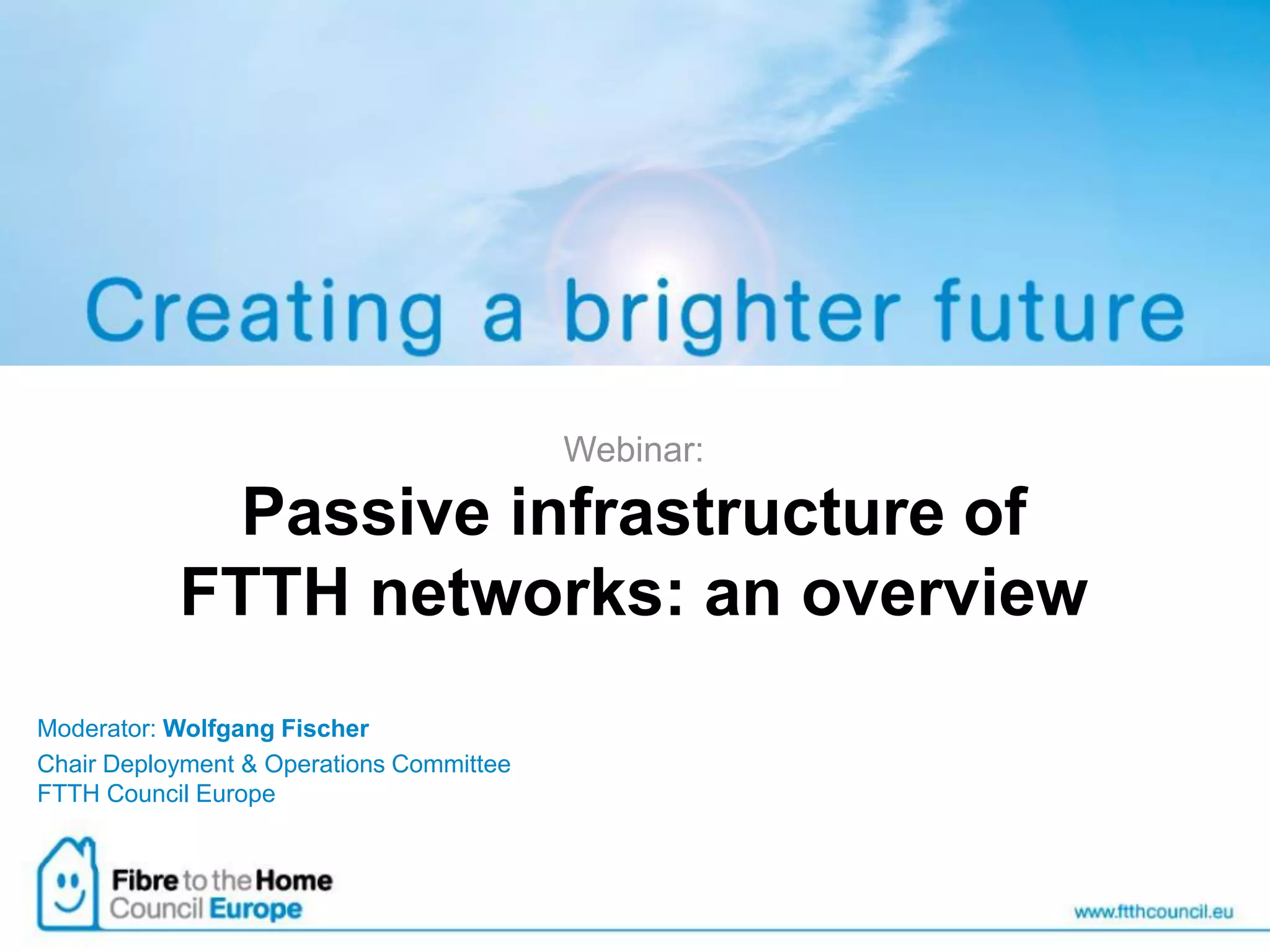 Passive infrastructure of FTTH networks: an overview | PDF