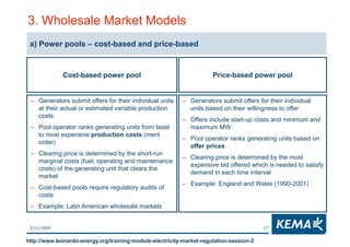Training Module on Electricity Market Regulation - SESSION 2 - Market ...