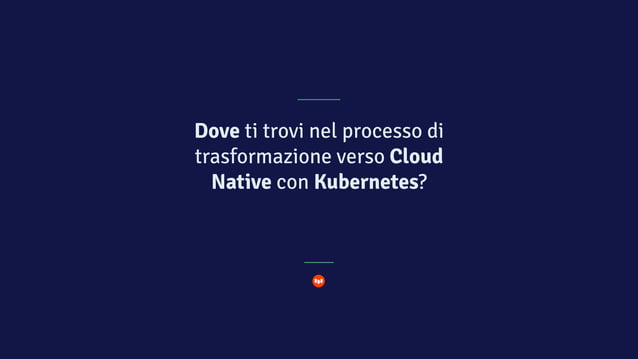 Cloud Native PostgreSQL - Italiano | PPT