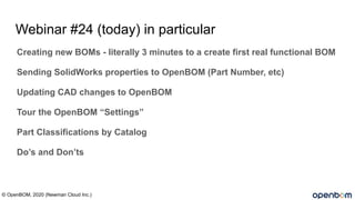 OpenBOM Webinar #24 - Mastering Solidworks BOMs | PDF