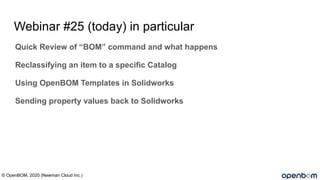 Webinar #25 - OpenBOM and Solidworks Best Practices, Part Two | PPT