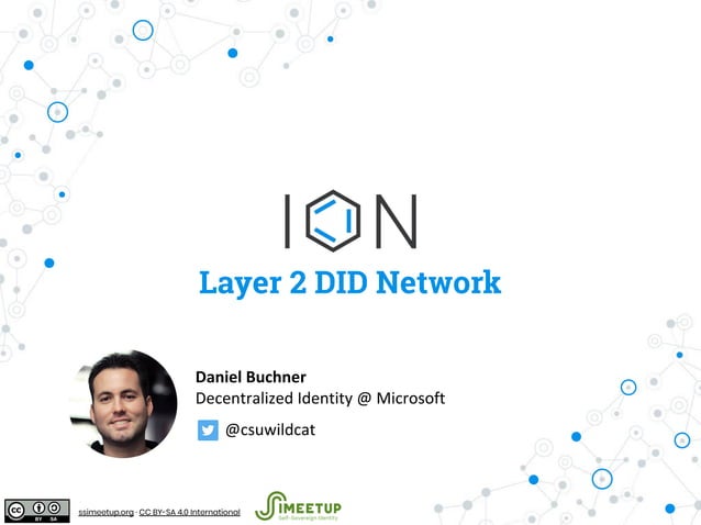 Introduction to Ion – a layer 2 network for Decentralized Identifiers ...