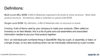 Webinar #30 - Managing Multi-level BOMs in OpenBOM | PPT