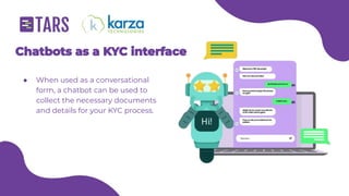 Tars Webinar - How to conduct eKYC over a chatbot | PDF