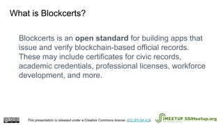 Blockcerts: The Open Standard for Blockchain Credentials | PPT