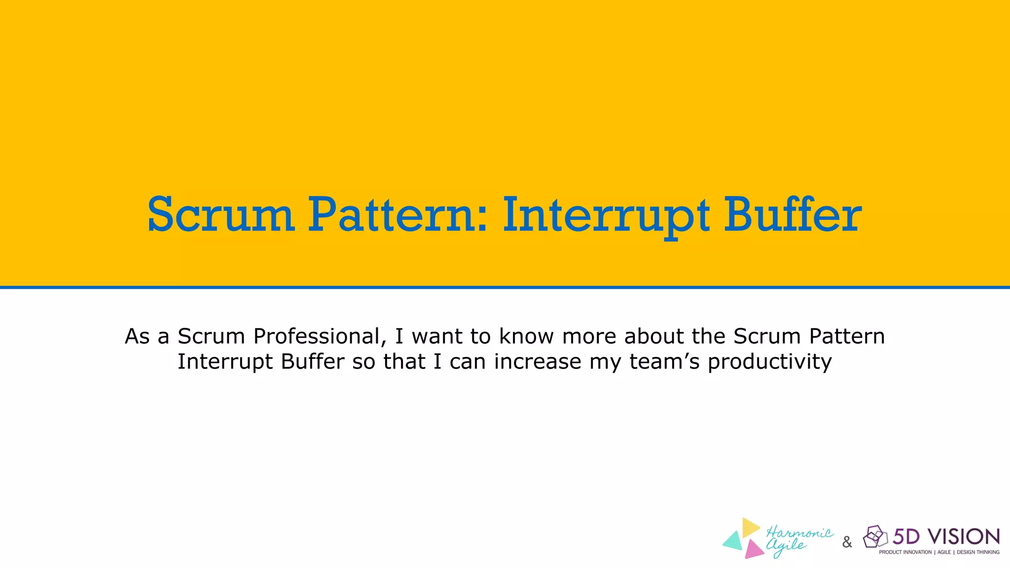 3 Scrum Patterns to Boost Team Productivity | PDF
