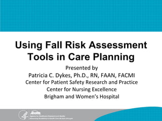 webinar4_falls_ risk usingriskassttools.pdf