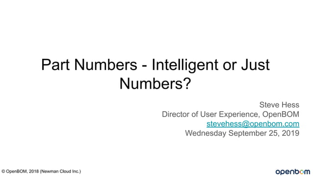 BOM Management Webinar: Part Numbers - Intelligent or Just Numbers? | PDF