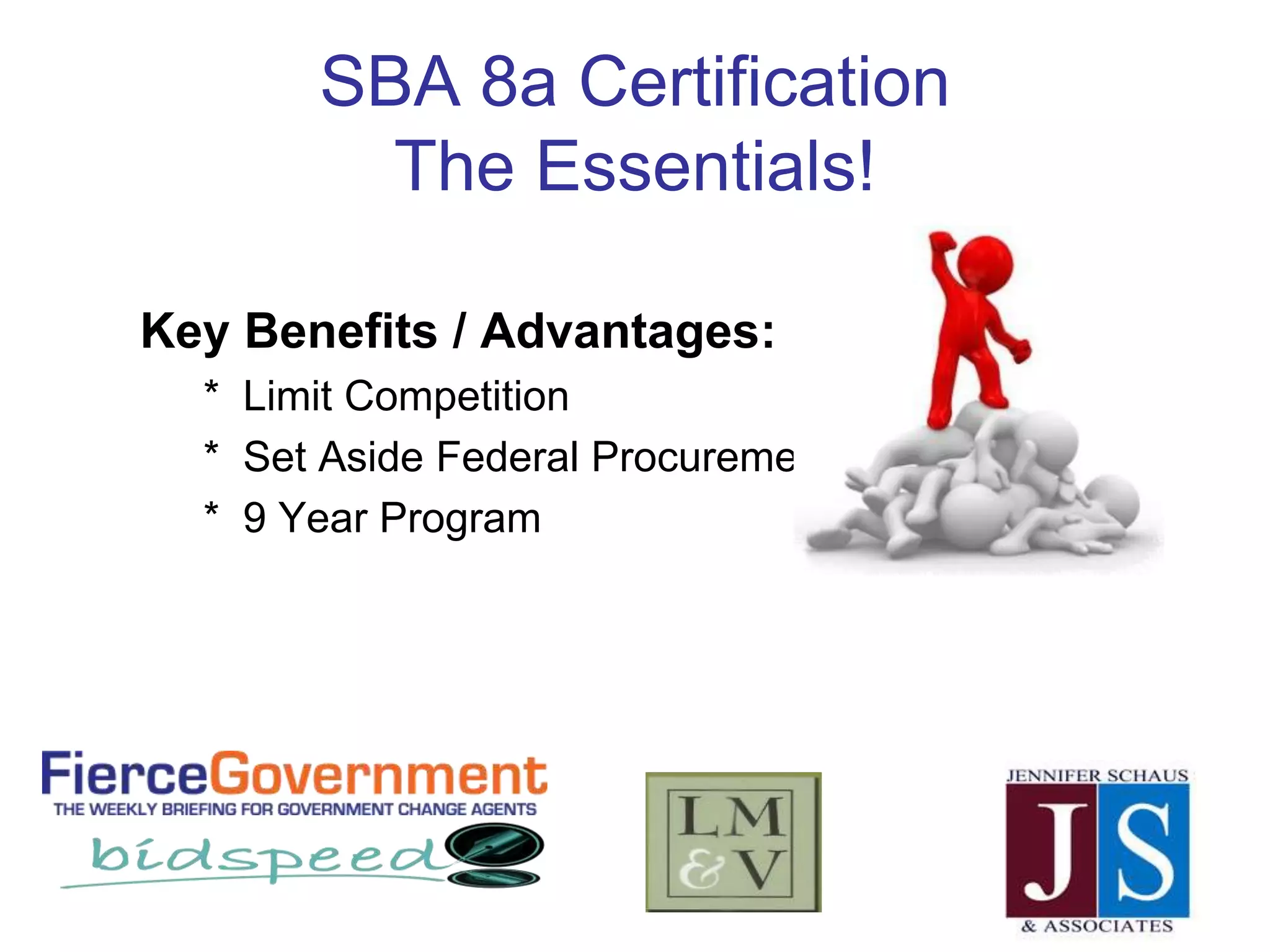 FED GOV CON - SBA 8a Small Business Certification | PPT