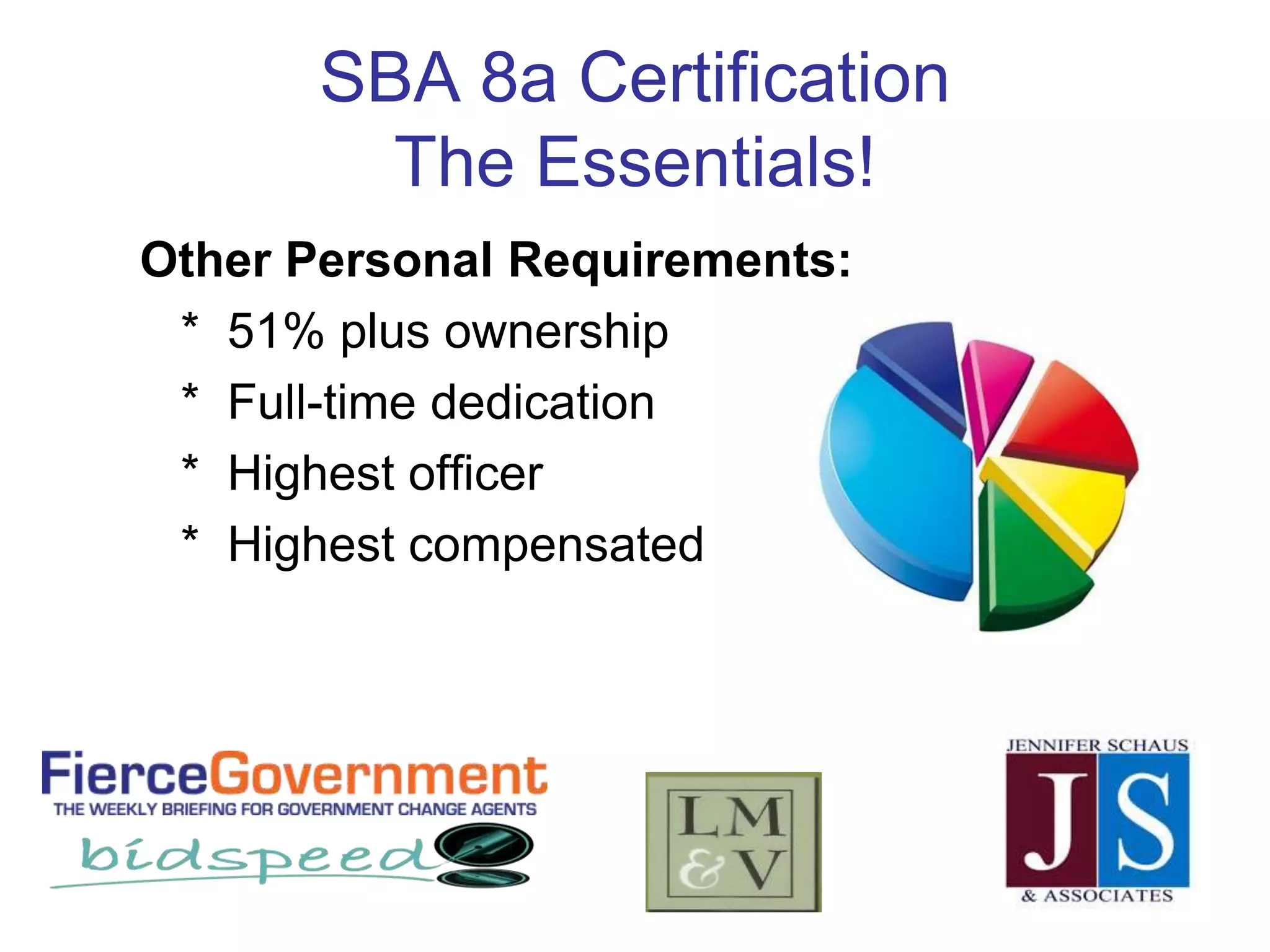 FED GOV CON - SBA 8a Small Business Certification | PPT
