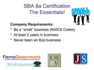 FED GOV CON - SBA 8a Small Business Certification | PPT