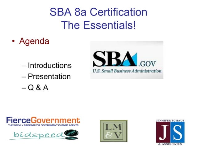 FED GOV CON - SBA 8a Small Business Certification | PPT