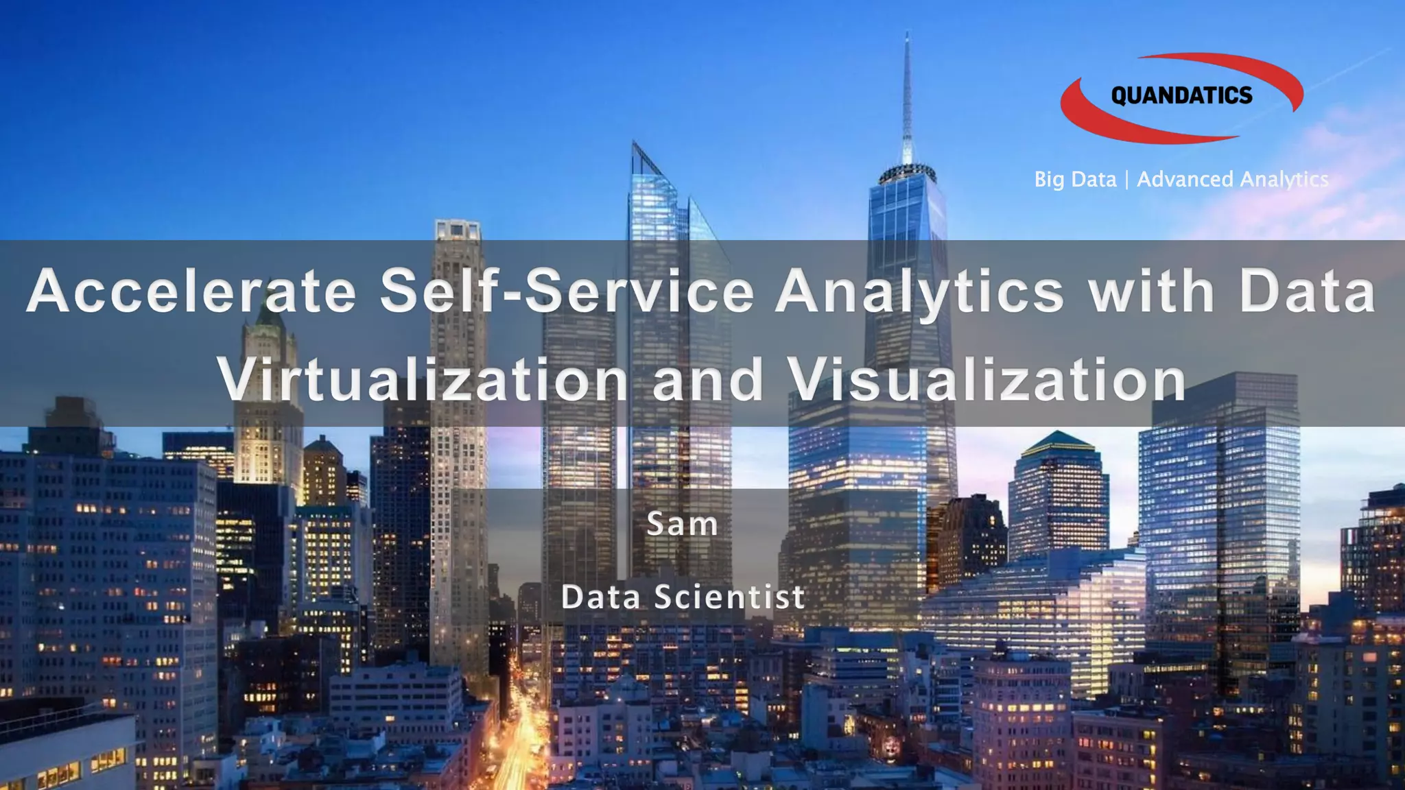 Accelerate Self-Service Analytics with Data Virtualization and ...
