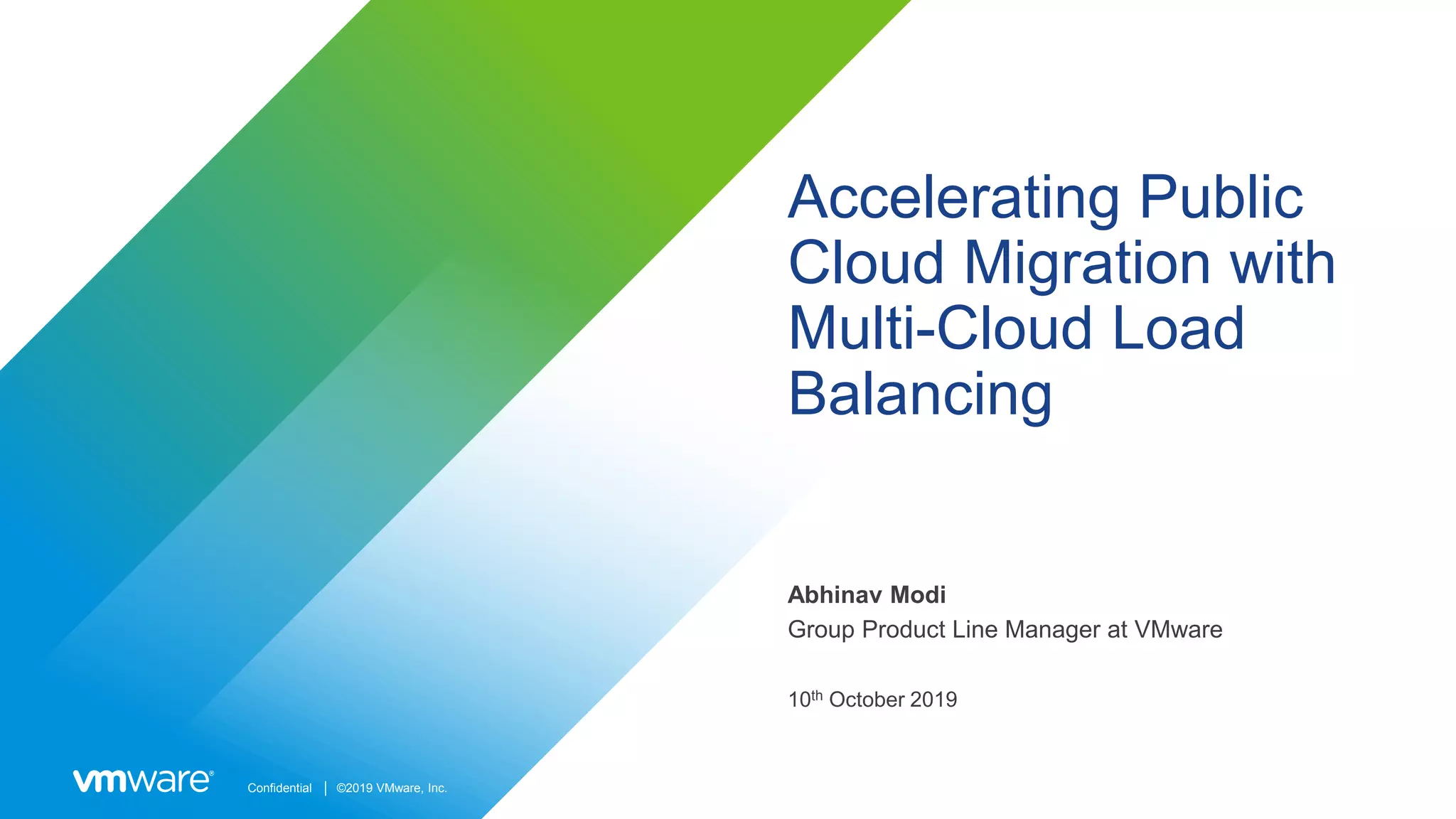 Accelerating Public Cloud Migration with Multi-Cloud Load Balancing | PPT