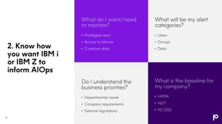 AIOps 101: Using Gen AI & Machine Log Data for IBM I and IBM Z for ...