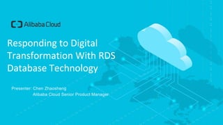 Responding to Digital Transformation With RDS Database Technology | PPT
