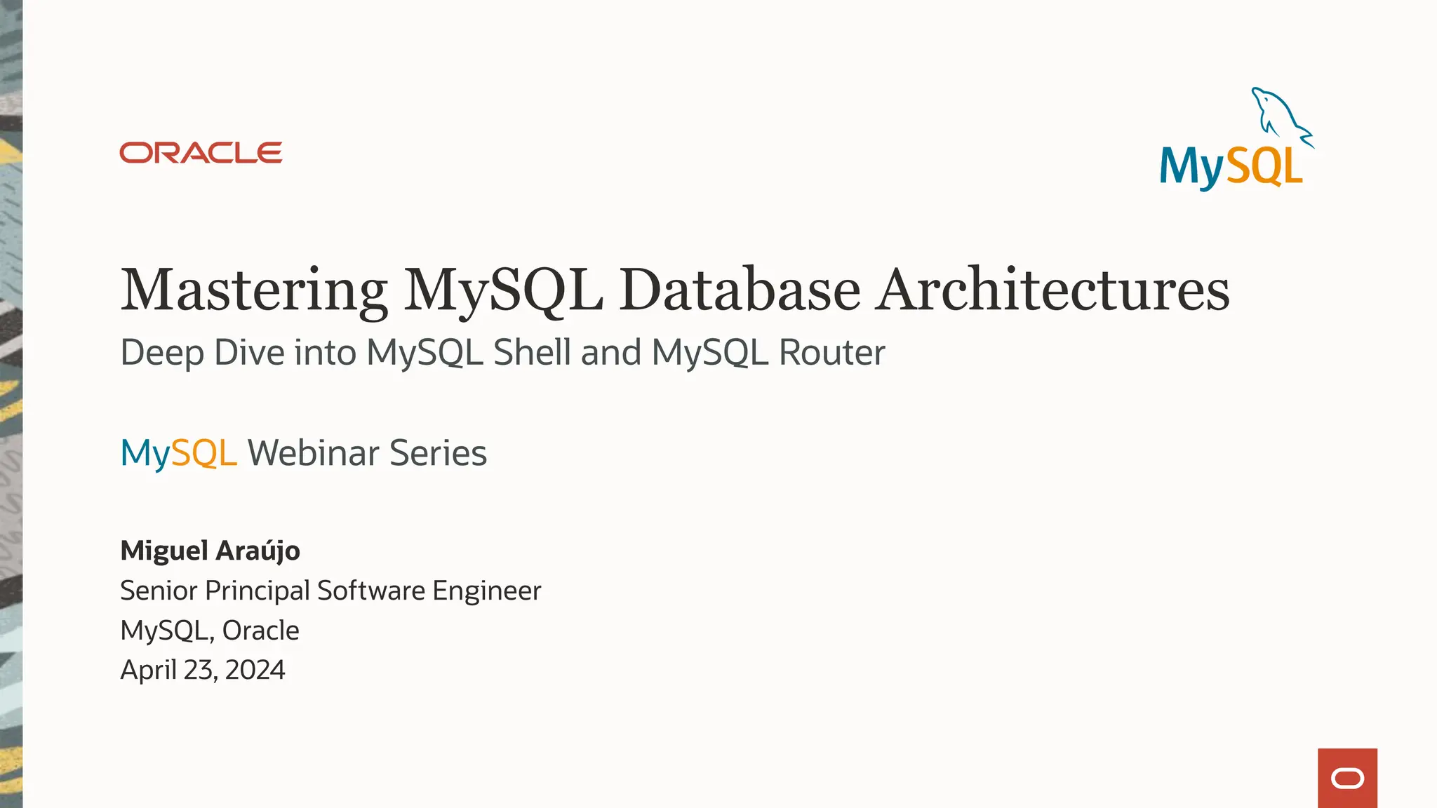 Mastering MySQL Database Architecture: Deep Dive into MySQL Shell and ... Mastering MySQL Database Architecture: Deep Dive into MySQL Shell and ...