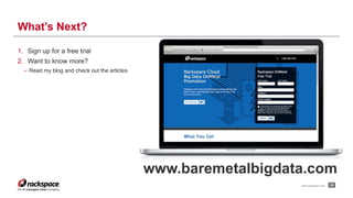 Deploy Apache Spark™ on Rackspace OnMetal™ for Cloud Big Data Platform | PPT
