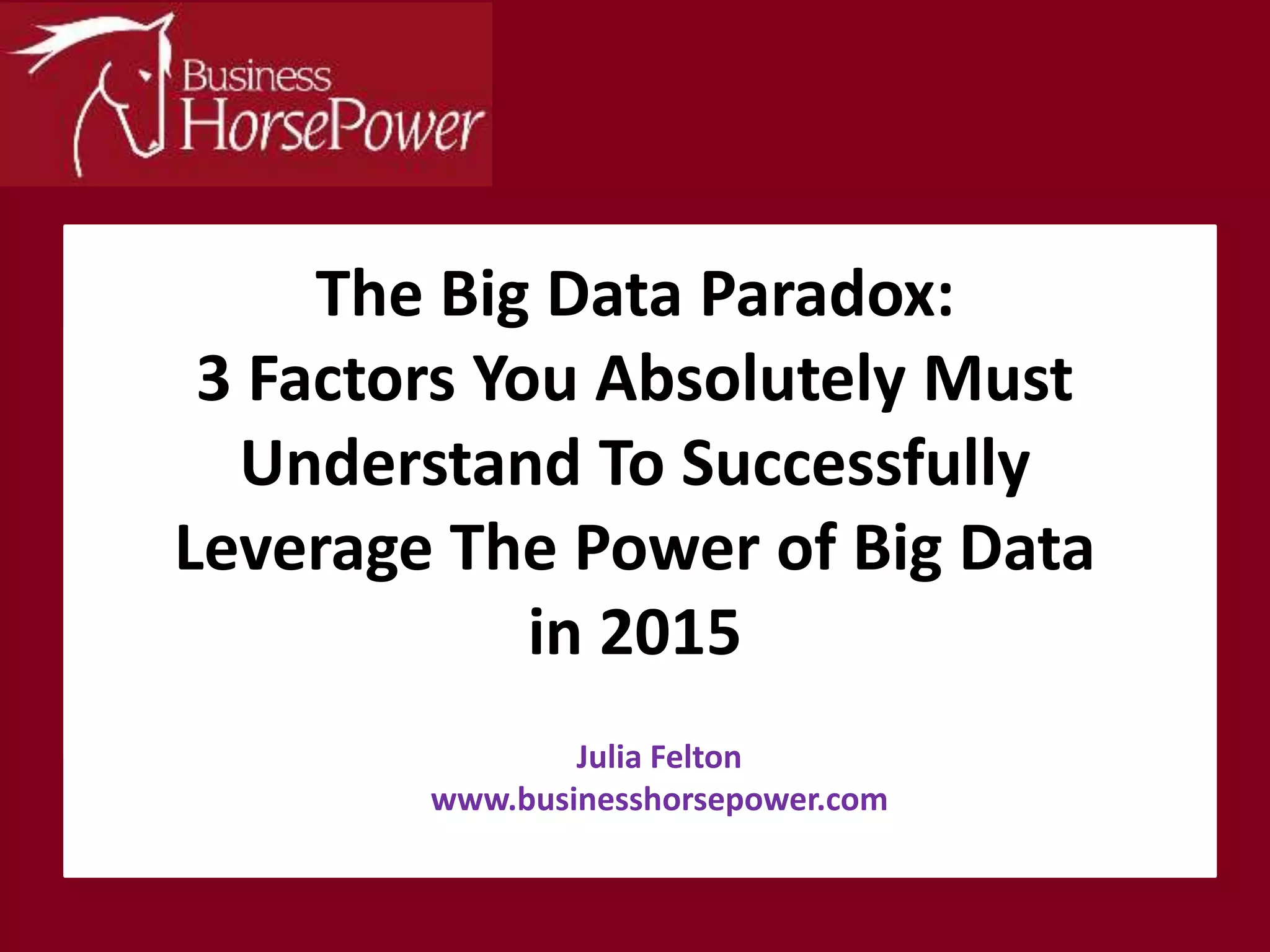 The Big Data Paradox | PPT