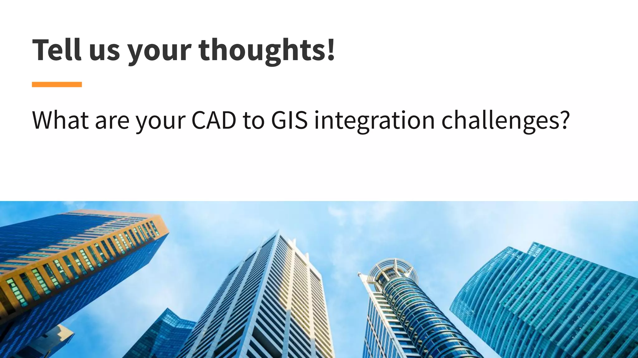 How to Automate CAD & GIS Integration | PPT