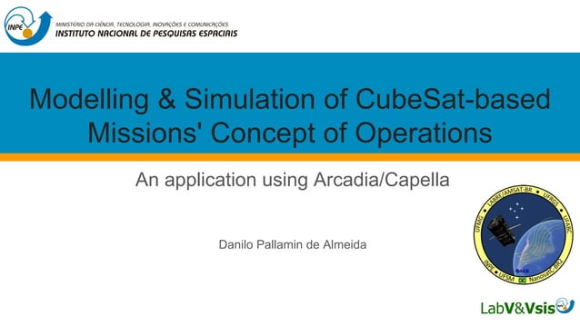 Modeling & Simulation of CubeSat-based Missions'Concept of Operations ...