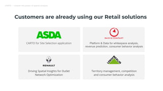 CARTO for Retail: Driving Site Selection Decisions with Advanced ...