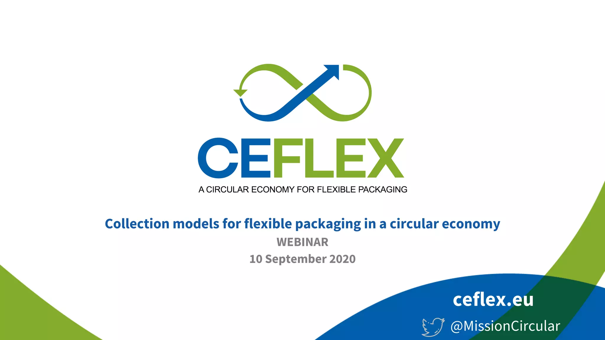 Collection models for flexible packaging in a circular economy: CEFLEX ...