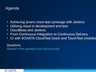 How To Use Jenkins for Continuous Load and Mobile Testing with SOASTA ...
