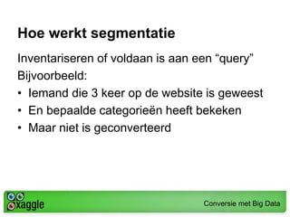 Webinar conversie optimalisatie met big data | PPT