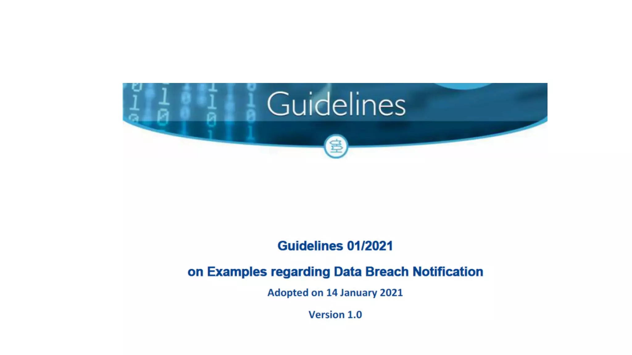Guidelines on Examples regarding Data Breach Notification | PDF