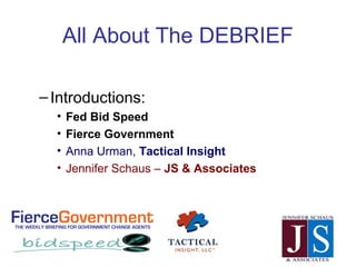 FED GOV CON - Strategies for Debriefs | PPT