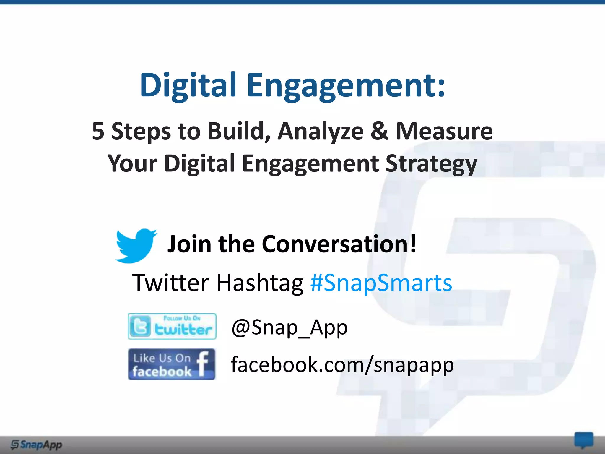 Digital Engagement: 5 Steps to Build, Analyze & Measure Your Digital ...